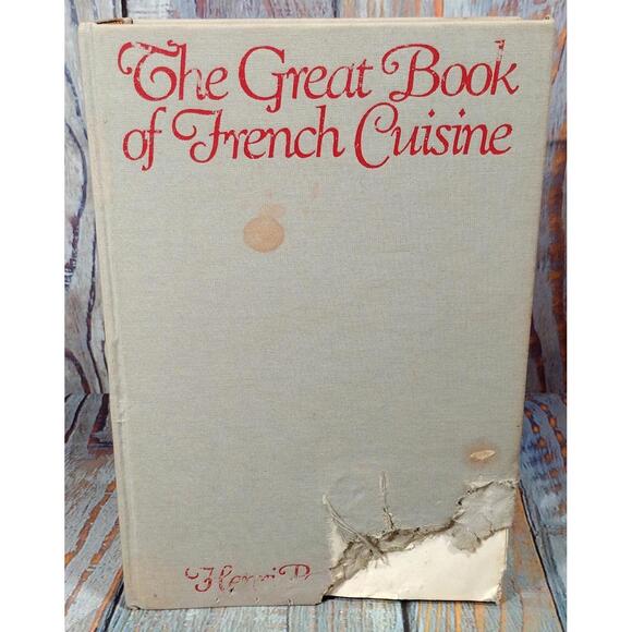 Kitchen | The Great Book Of French Cuisine By Henri Paul Pellaprat ...